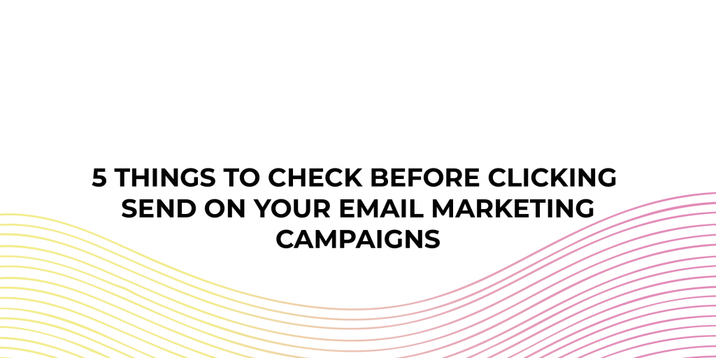 5 Important Things to Check Before Clicking Send On Your Email ...